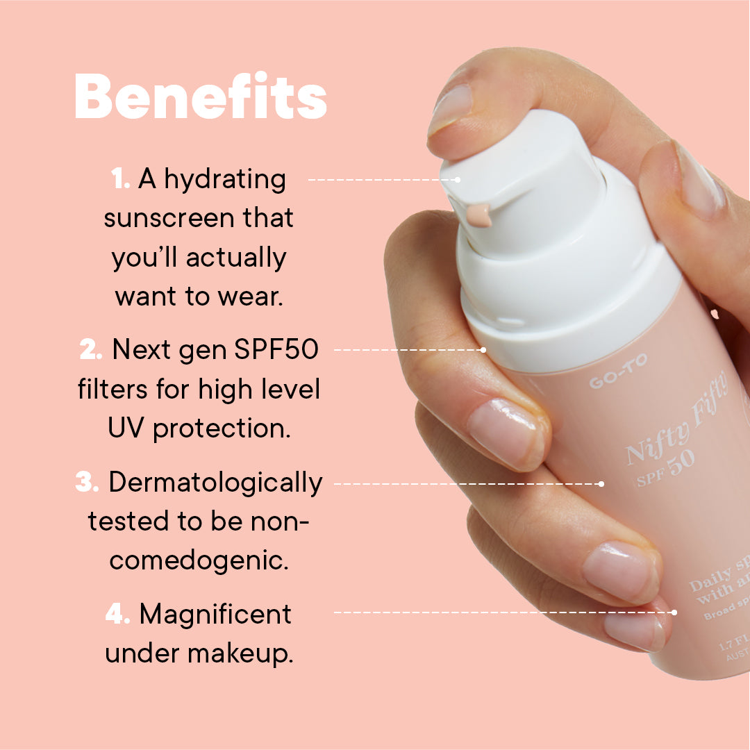 Hydrating Daily SPF | Nifty Fifty Sunscreen Protection | Go-To Skincare