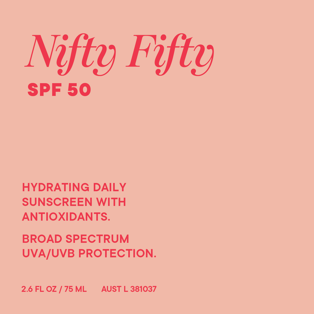 Hydrating Daily SPF | Nifty Fifty Sunscreen Protection